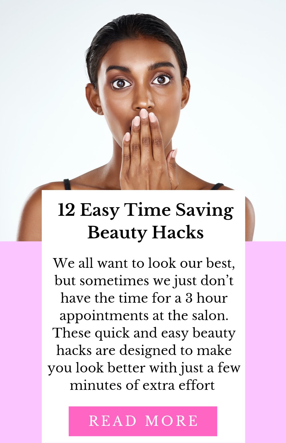 12 Quick and Easy Beauty Hacks for Time-Saving Glamour!